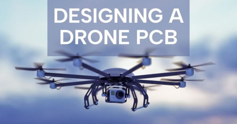 Drone PCB Design: A Comprehensive Guide - CompileIoT