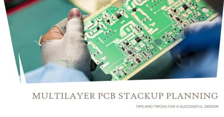 How to Plan Multilayer PCB Stackup? - CompileIoT